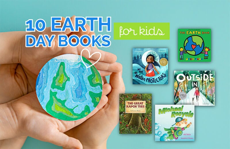 Green Reading for Little Ones: Earth Day Books for Kids - Child's Life